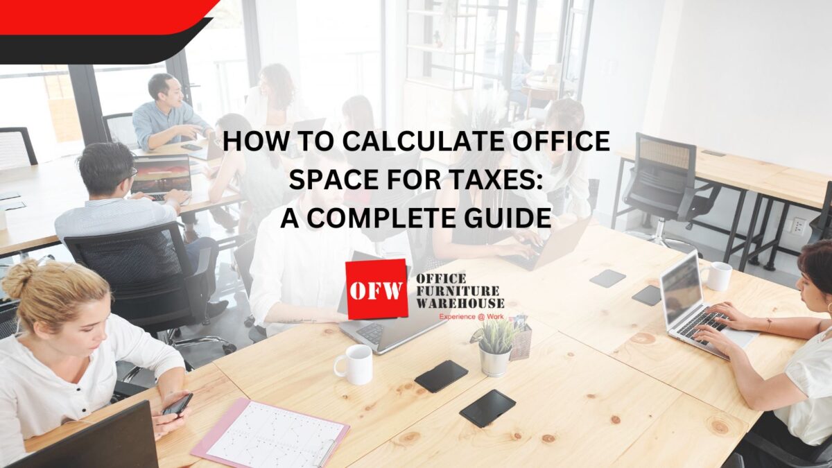 How to Calculate Office Space for Taxes: A Complete Guide - Office ...