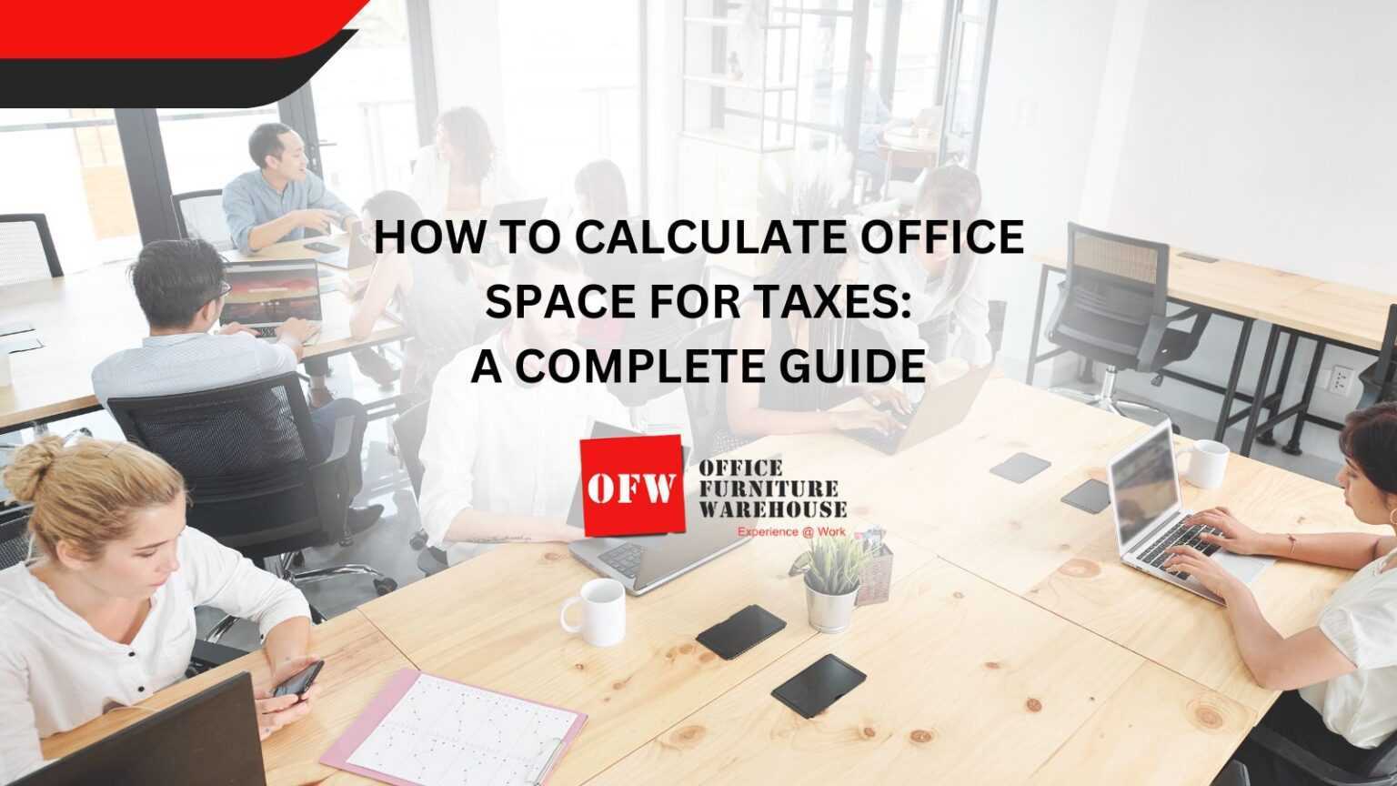 How to Calculate Office Space for Taxes: A Complete Guide - Office ...