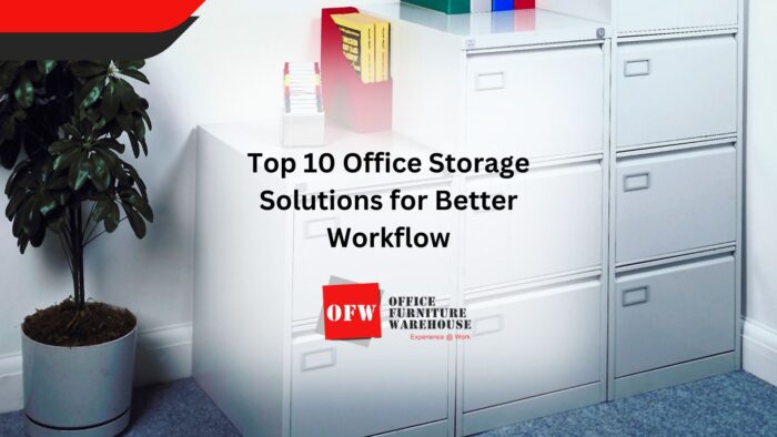 Top 10 Office Storage Solutions for Better Workflow - Office Furniture ...